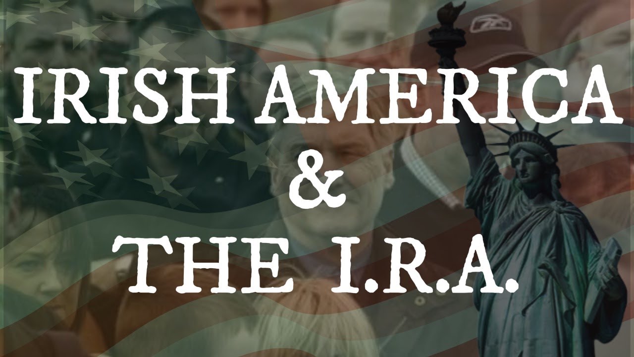 Irish America & the IRA: The History in 10 Clips - YouTube