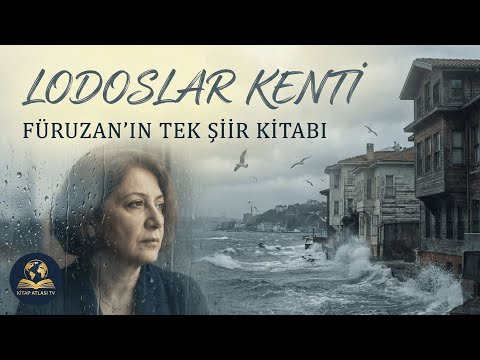 Öykülerin Rüzgarı Şiire Eserse: Füruzan'ın Tek Şiir Kitabı \