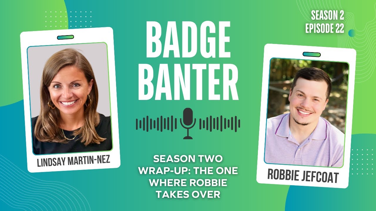 Badge Banter | Season Two Wrap-Up: The One Where Robbie Takes Over ...