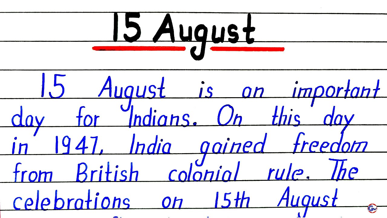 Essay on 15 August | Essay on Independence Day in english | स्वतंत्रता दिवस पर निबंध | 15 august ...