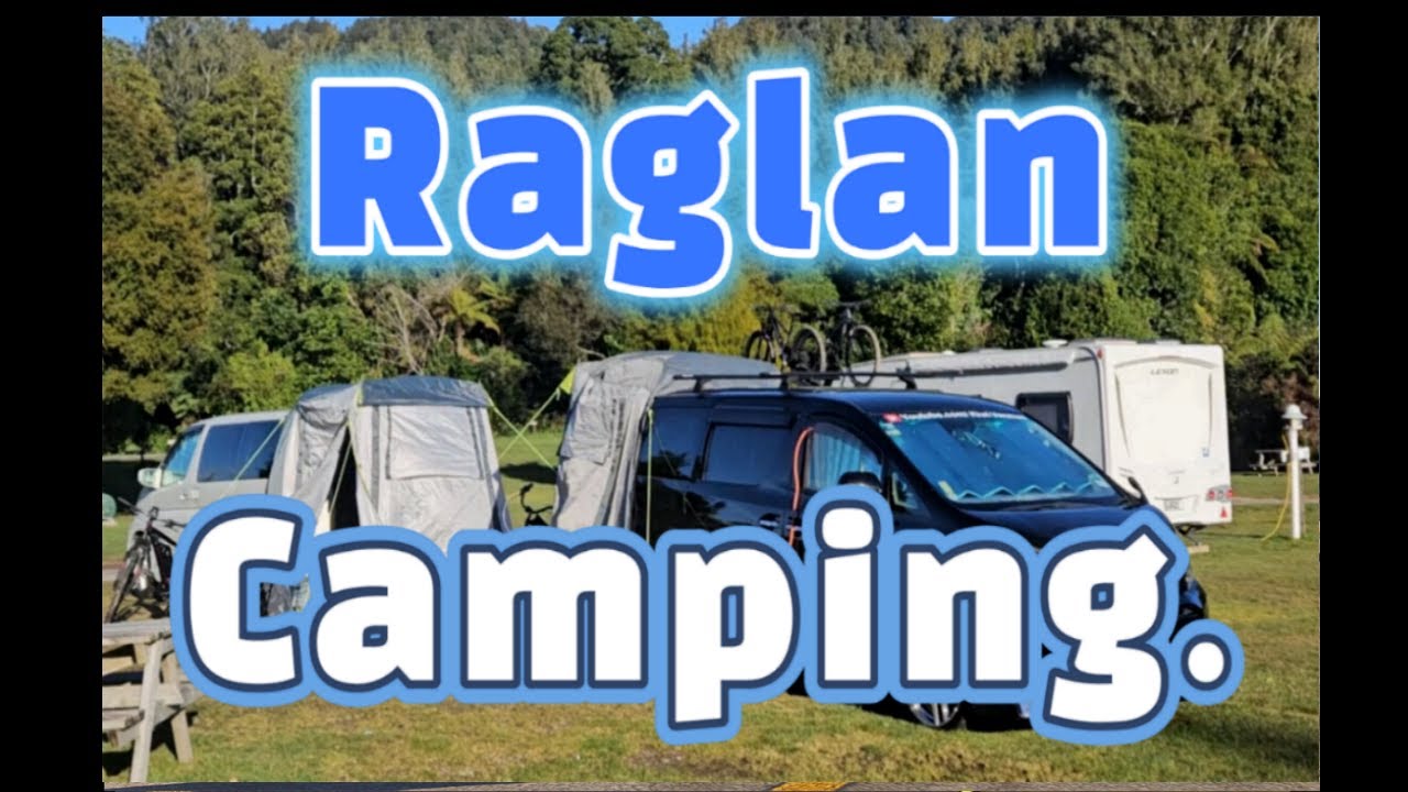 Camping at Raglan with the Vanman. - YouTube