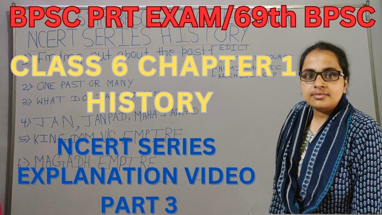 CLASS 6 CH-1 HISTORY ( NCERT ) 69TH BPSC ,CTET, CBSE,ICSE - YouTube