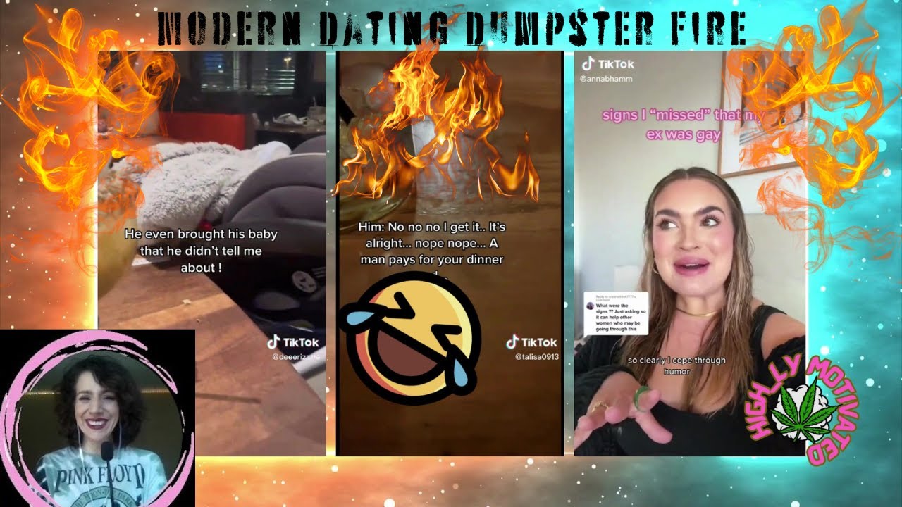 The Modern Dating Dumpster Fire #2 - YouTube