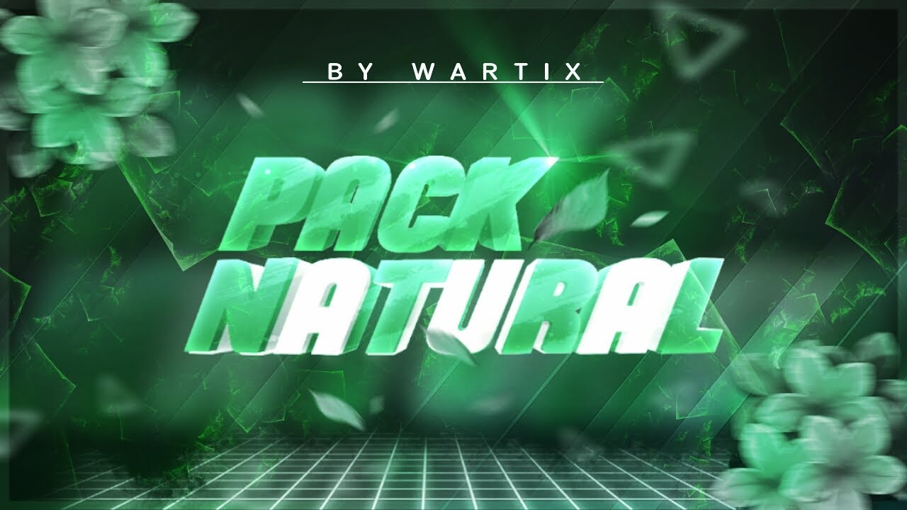 GFX PACK NATURAL / by Wartix [PS TOUCH] - YouTube