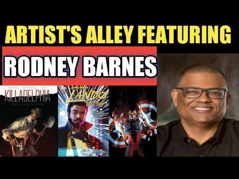 Artist's Alley featuring Rodney Barnes - YouTube