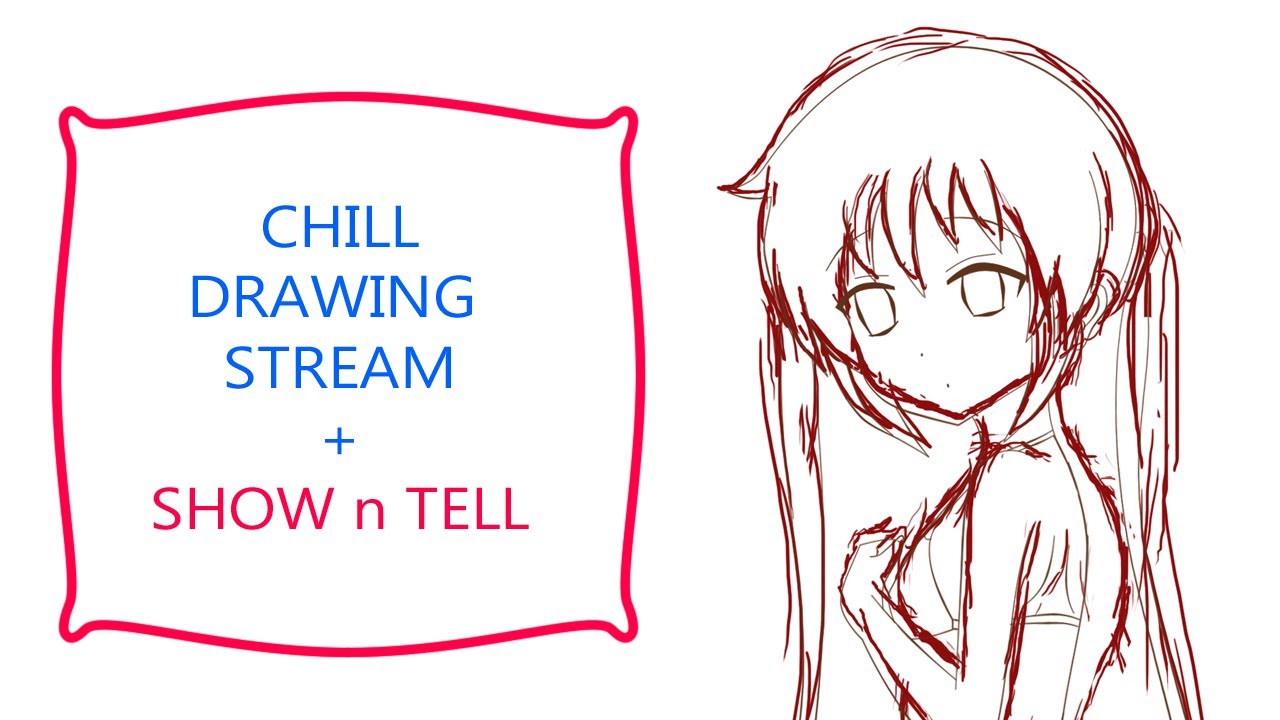 Chill Drawing Stream + Show n Tell - YouTube