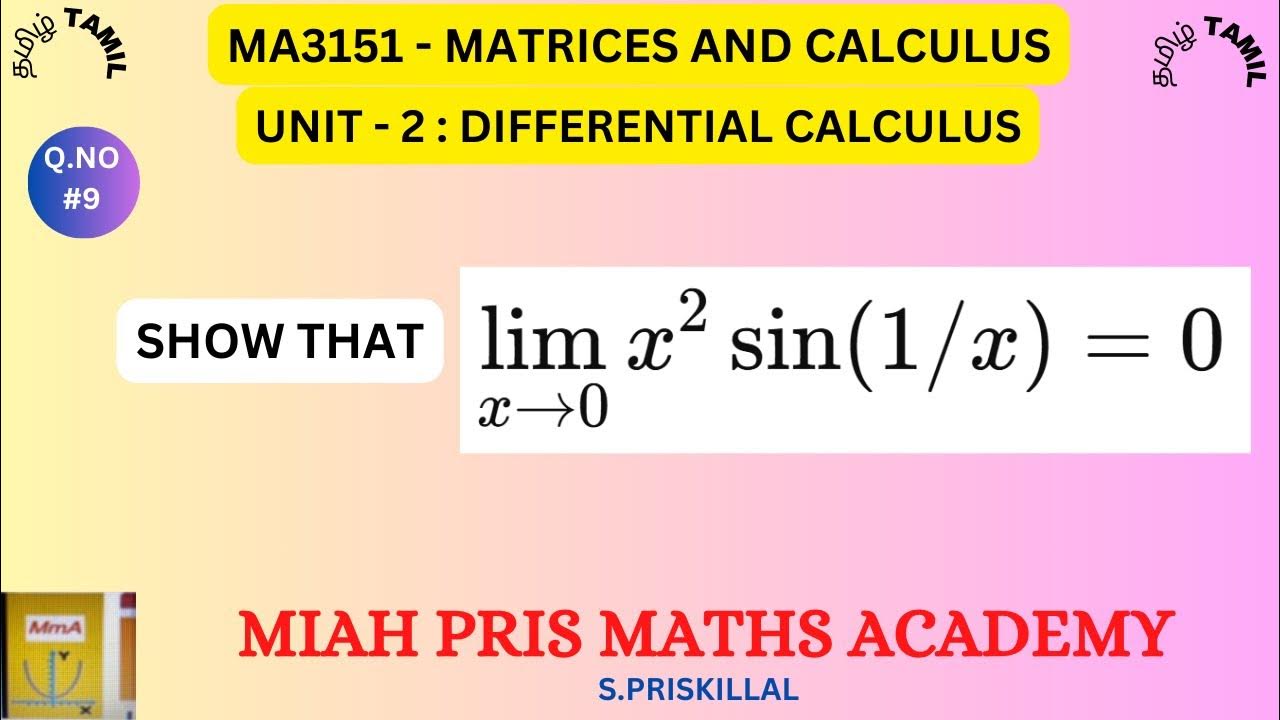 SHOW THAT (lim x to 0)[x^2 sin(1/x)]=0 /MA3151#matrices and calculus - YouTube