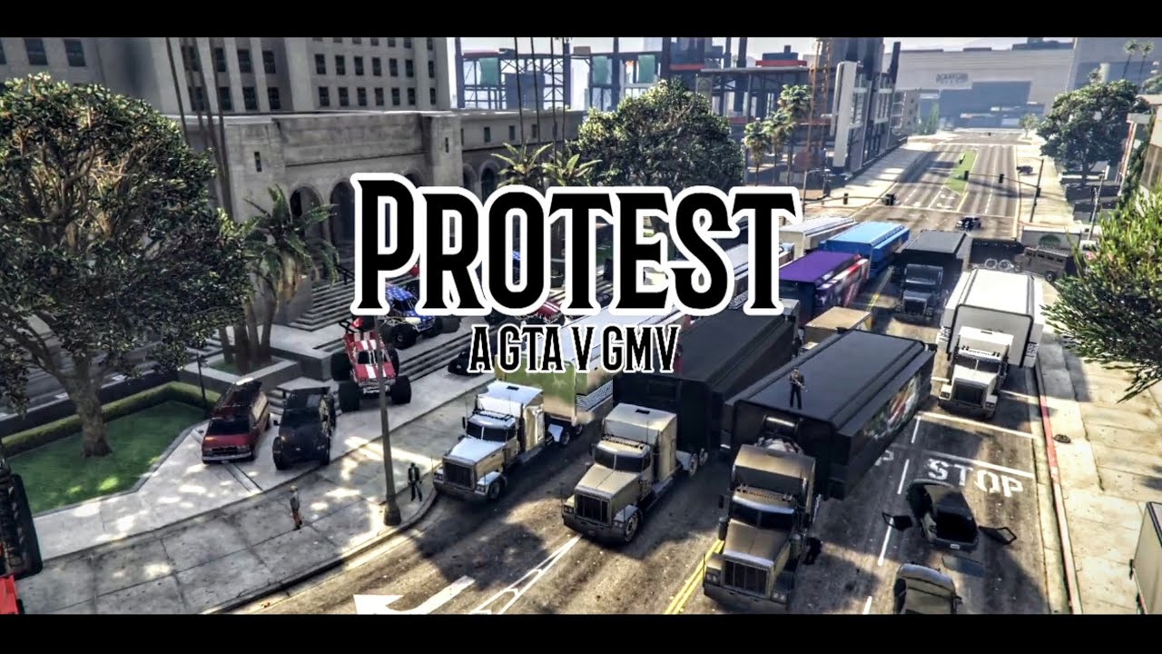 "PROTEST" OFFICIAL GTA V GMV ft. @StruggleJennings , @CaitlynneCurtis ...