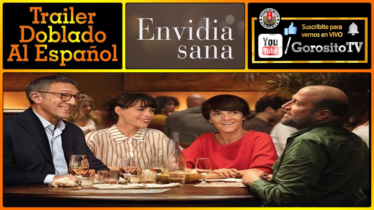 ENVIDIA SANA - Trailer Doblado al Español - Le bonheur des uns ...