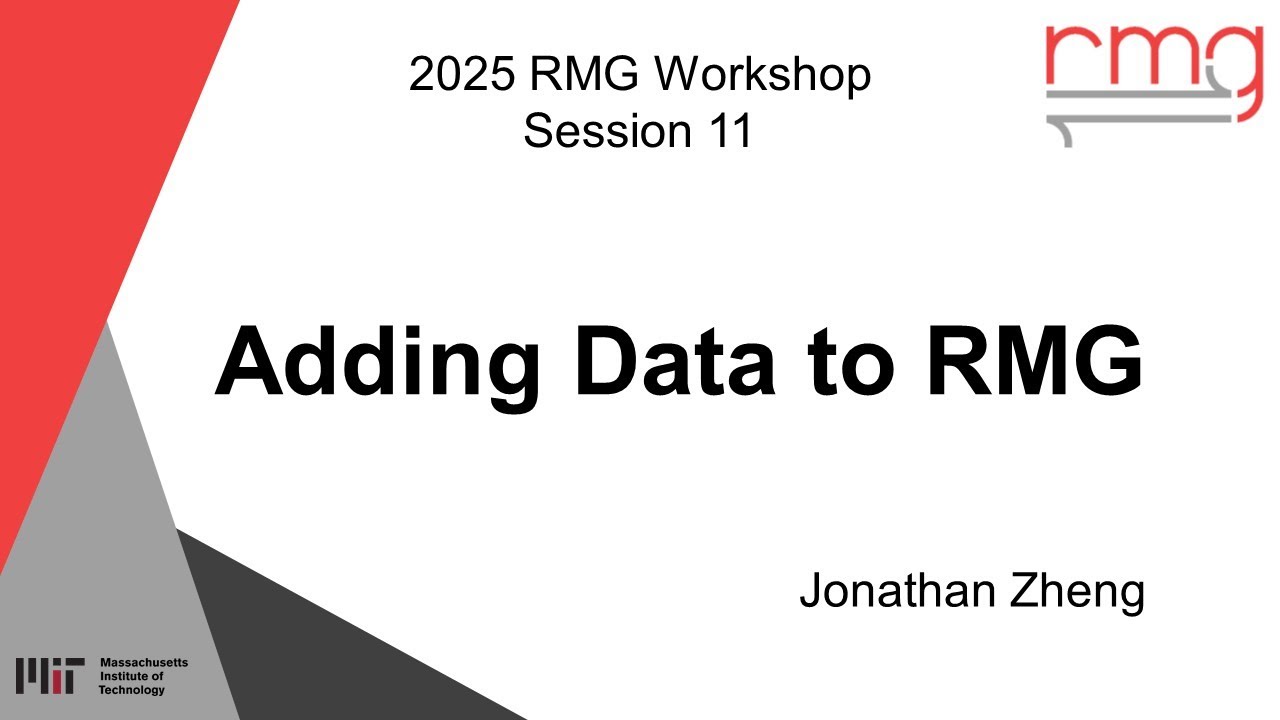 Adding Data to RMG (2025 RMG Workshop, #11) - YouTube