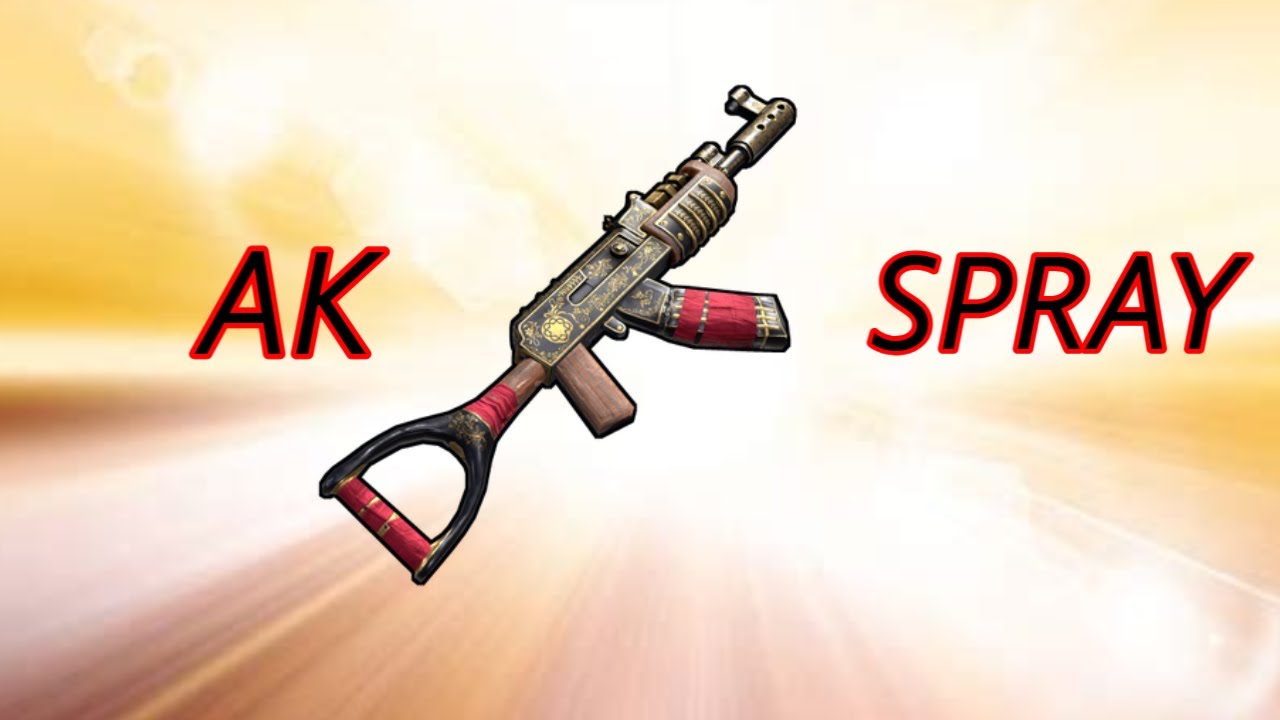How to get your AK Spray Godly - YouTube