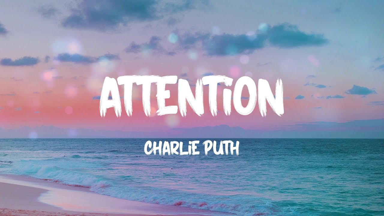 Charlie Puth - Attention (Lyrics) - YouTube