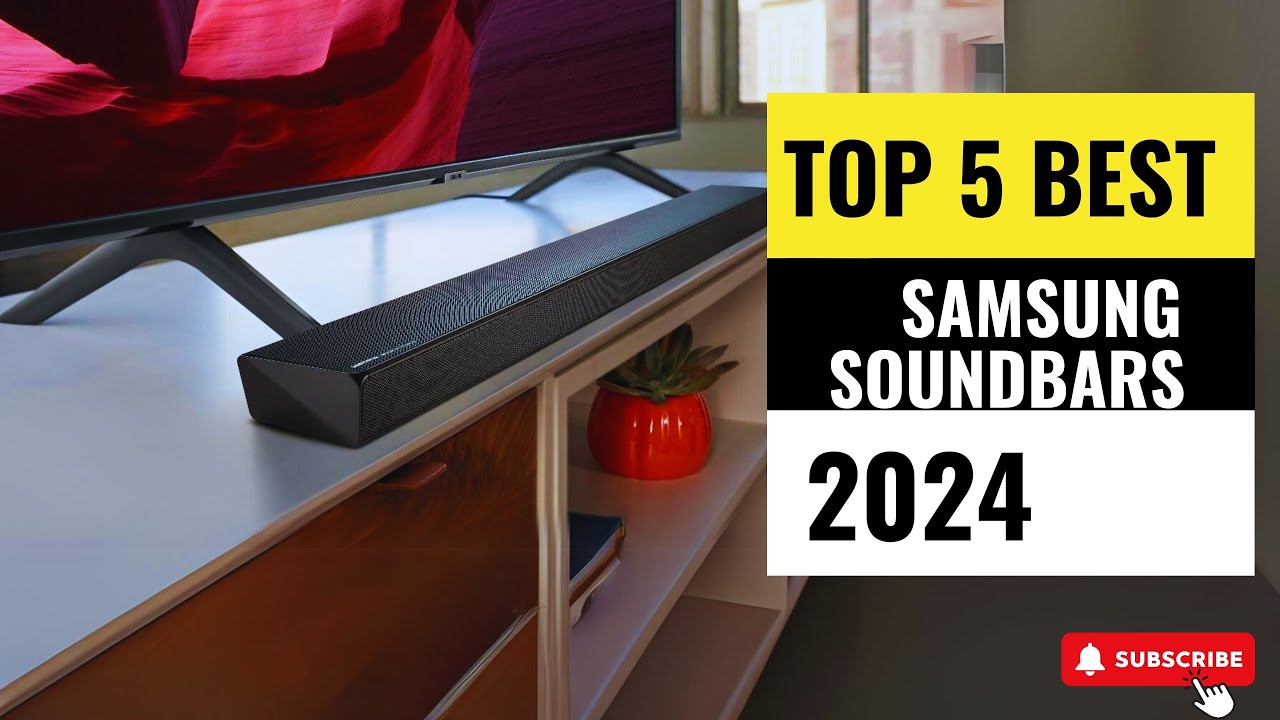 Best Samsung Soundbars 2024 - (Which One Reigns Supreme?) - YouTube