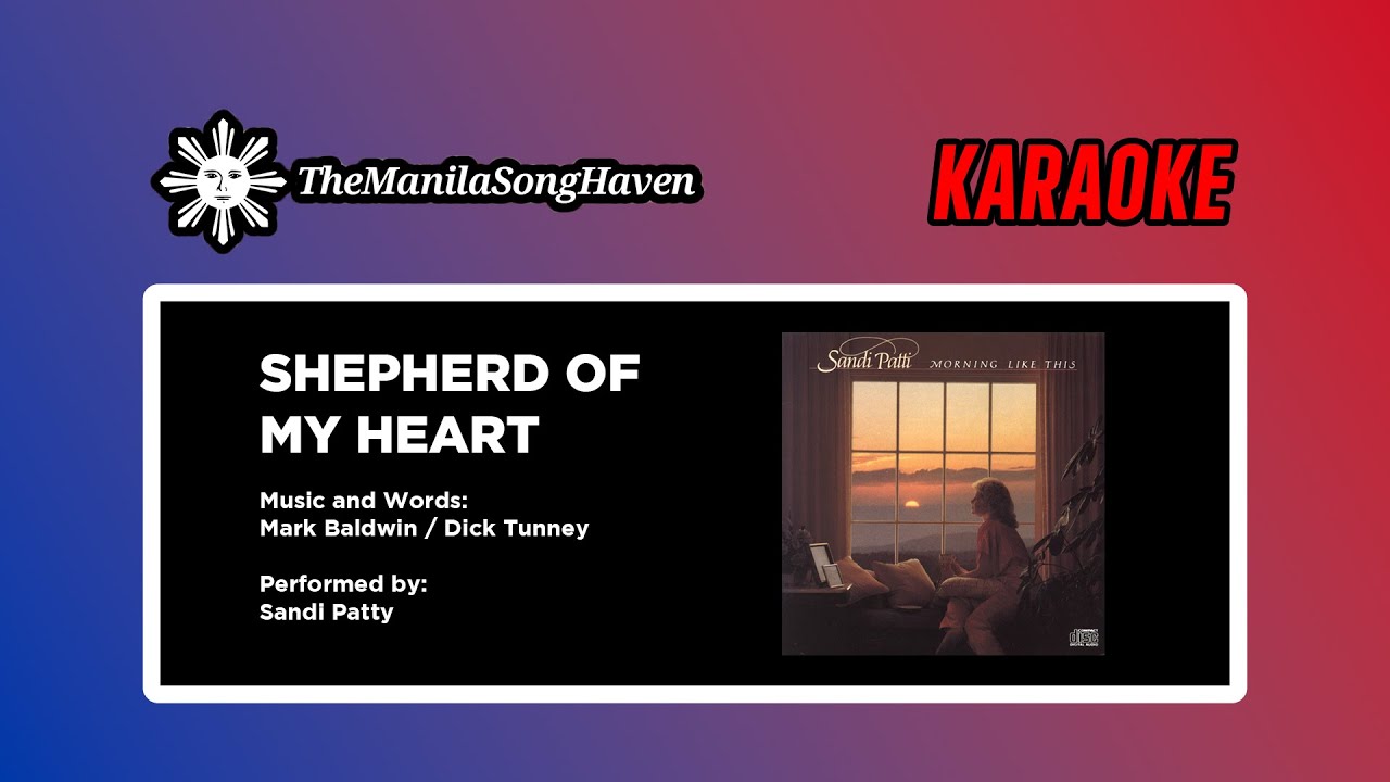 [KARAOKE] Sandi Patty - Shepherd of my Heart - YouTube