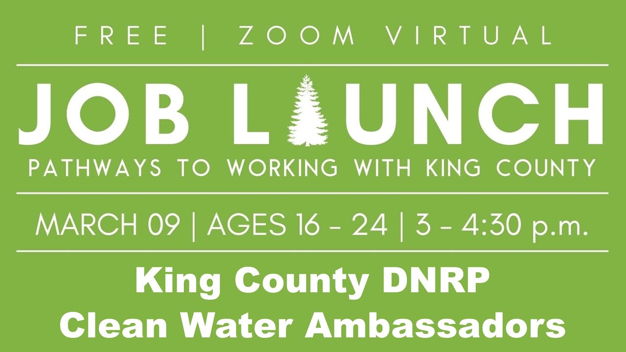 Job Launch - DNRP Clean Water Ambassadors - YouTube