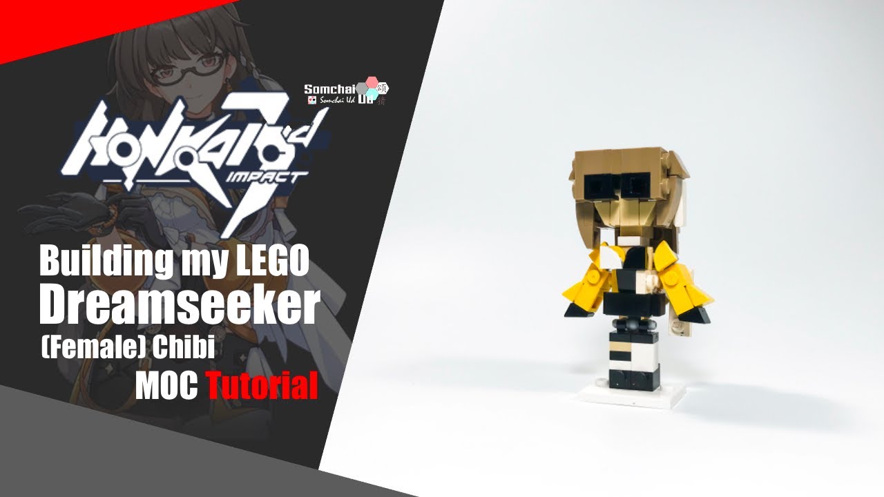 LEGO Honkai Impact 3rd Dreamseeker (Female) Chibi MOC Tutorial ...