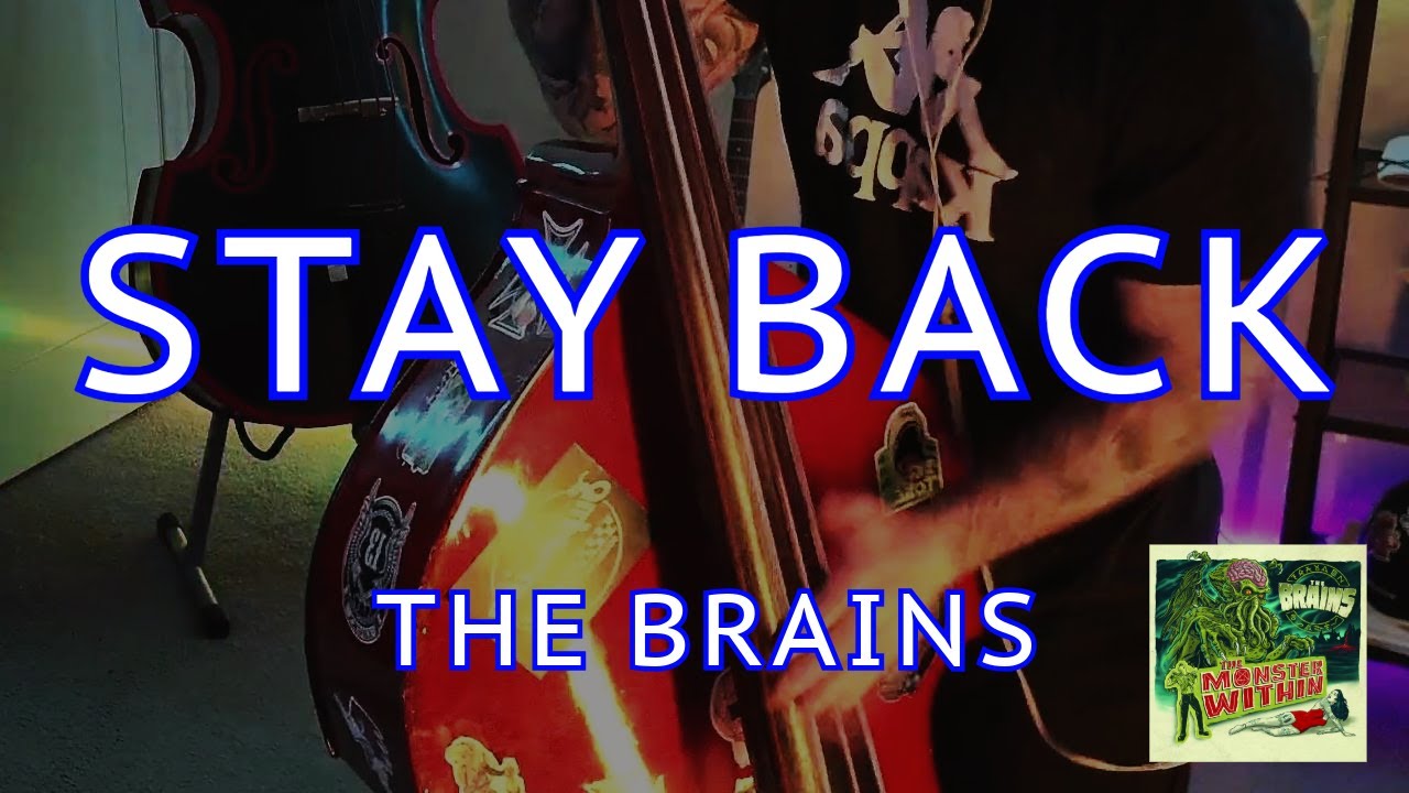 Stay Back - The Brains - Upright/Double Bass Cover #psychobilly # ...