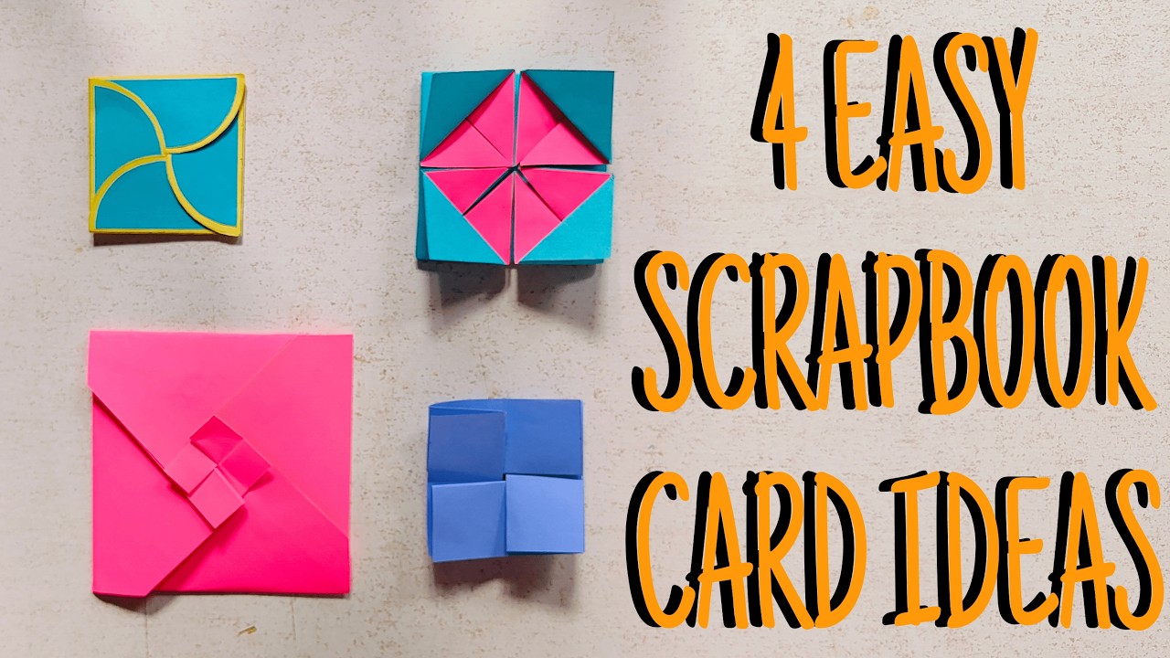 How To Make Cards For Scrapbook Easy | 4 Different Cards Tutorial For ...