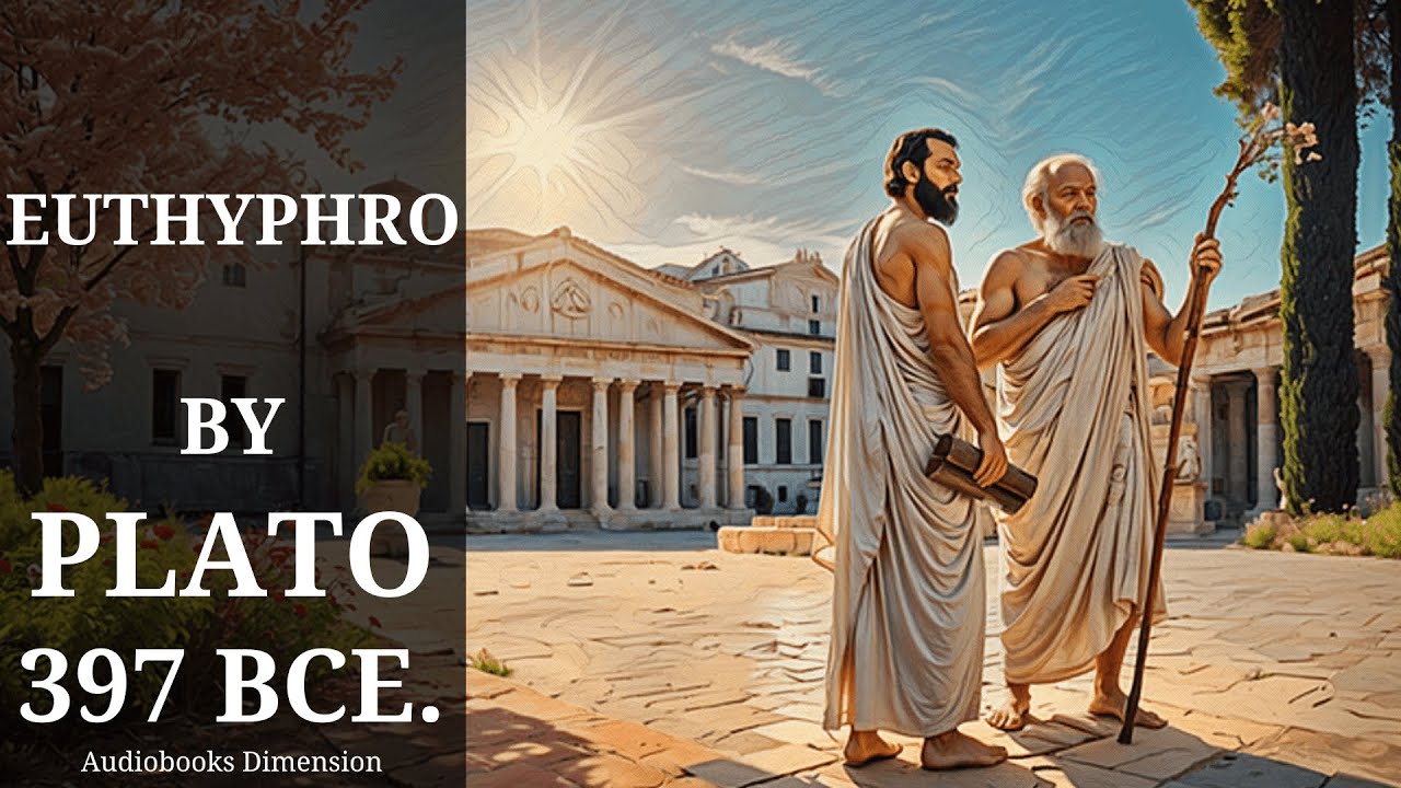 Euthyphro (Piety) By Plato Dramatized Audiobook 🎵 - YouTube