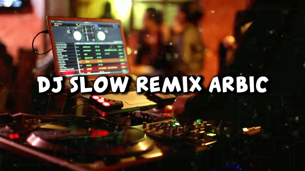 🎶 DJ Slow Remix Arabic Ahlam Maksurah - Full Album Terbaru 2025 🎶 - YouTube