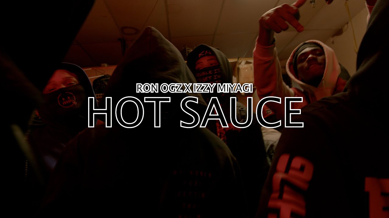 Izzy Miyagi x Ron Ogz - Hot Sauce - Official Music Video - YouTube