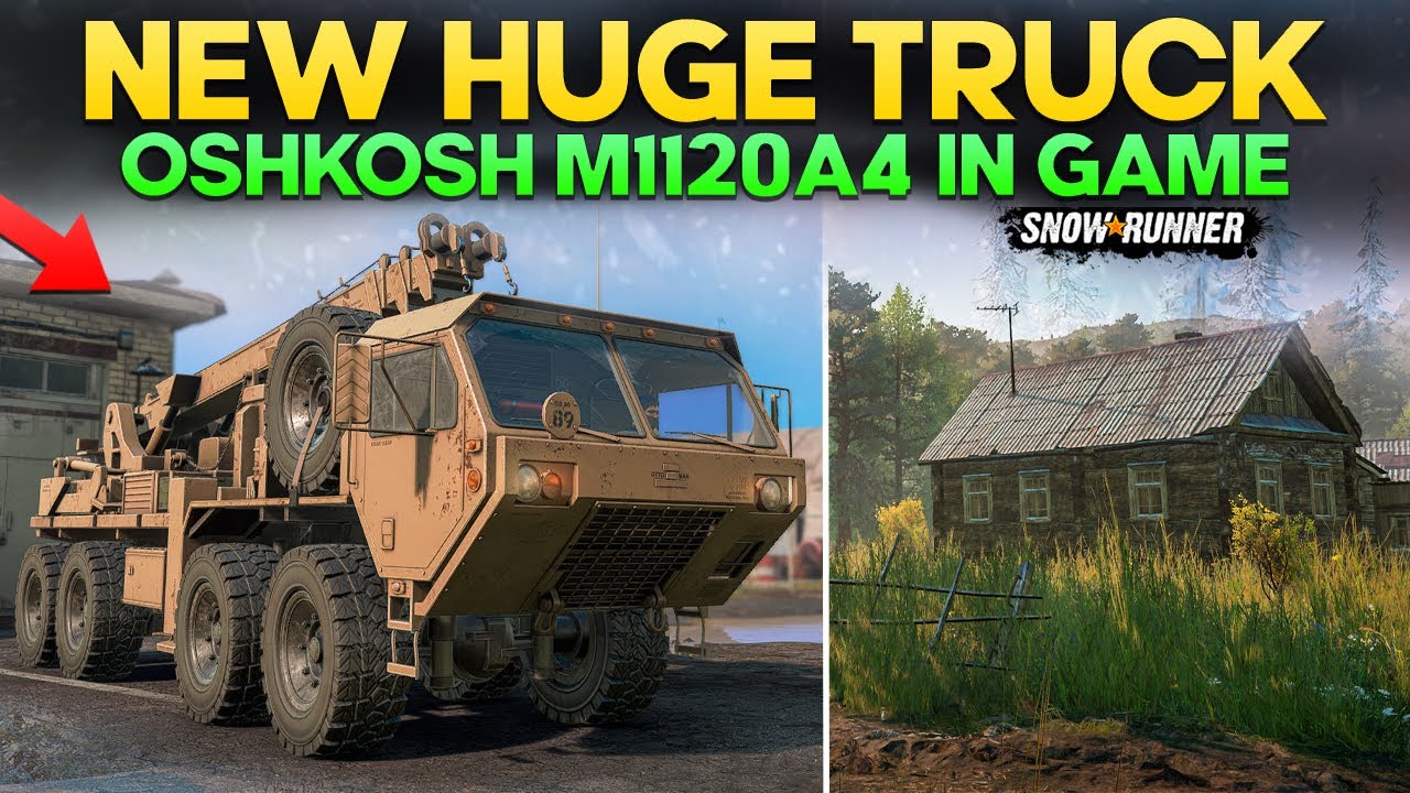 New Huge Truck Improved Oshkosh M1120A4 in SnowRunner Must Own For Hard ...