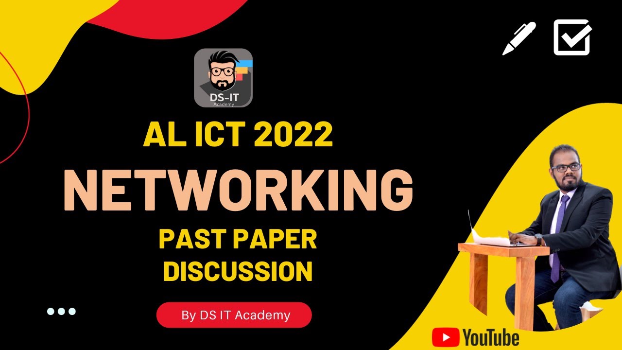 Networking 2022(2023) AL ICT Past Papers Discussion - YouTube