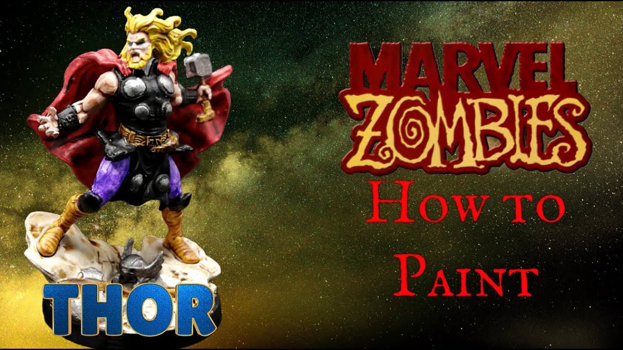 How to Paint Thor from Marvel Zombies - a Zombicide Game - YouTube