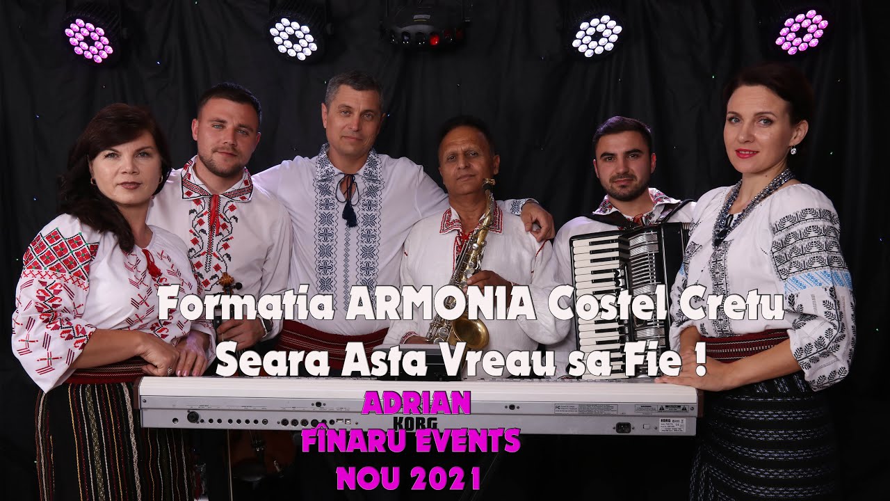NOU 2021💎 Armonia Costel Cretu 🎩 HORA DE JOC 🍁 Seara Asta Vreau Sa Fie ...