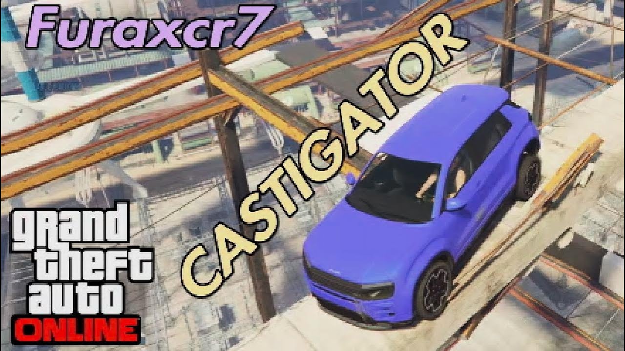 🟢 CASTIGATOR parFuraxcr7 / GTA Online - YouTube