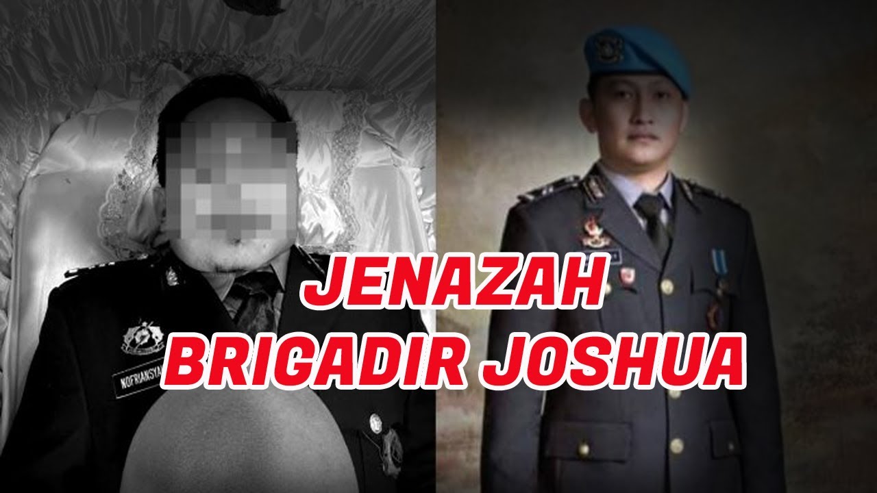 JENAZAH BRIGADIR JOSHUA - YouTube