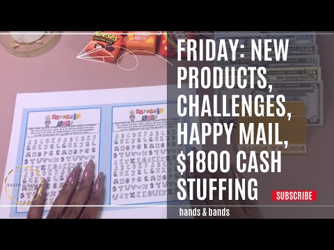 Friday: New Products, Challenges, Happy Mail, $1800 cash stuffing - YouTube