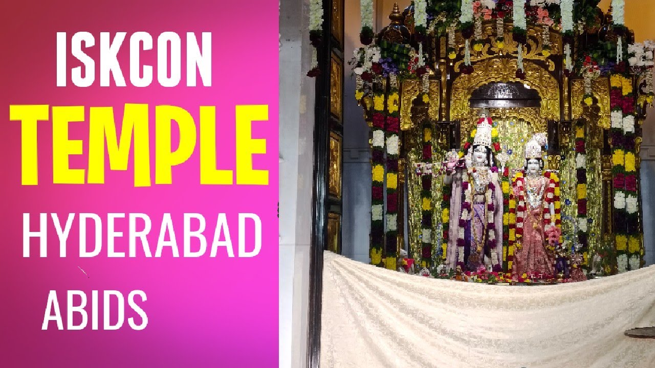 ISKCON Temple at Abids, Hyderabad Telangana - YouTube