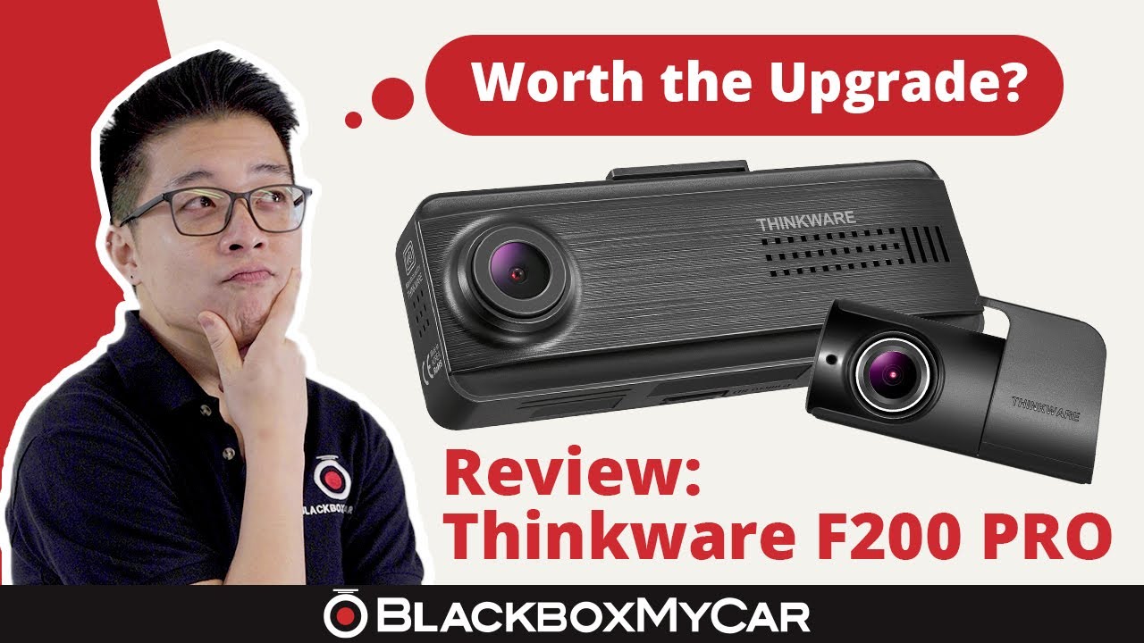 Is It Worth Upgrading to the Thinkware F200 PRO? | BlackboxMyCar - YouTube