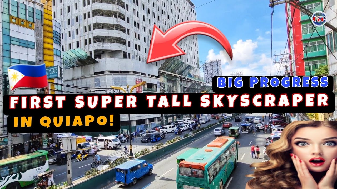 Quiapo will have its first Super Tall Skycraper! Big Development in ...
