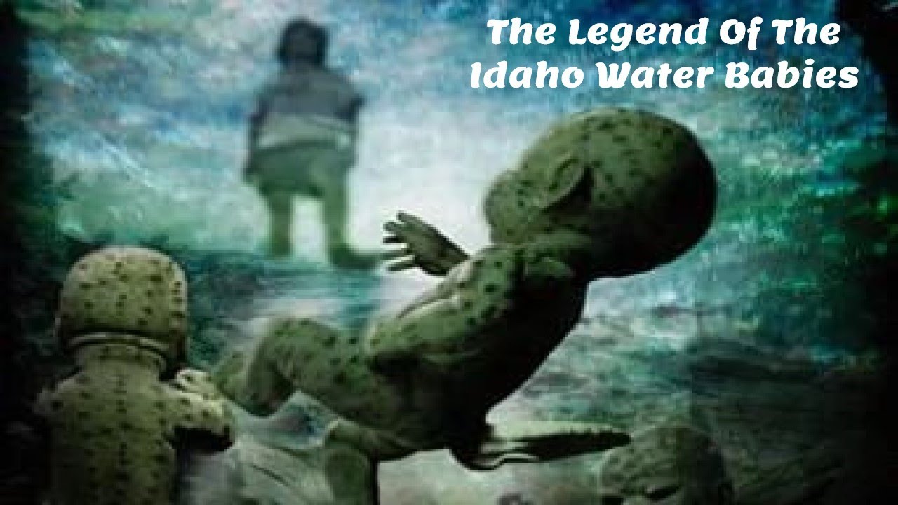 The Legend Of The Idaho Water Babies /W.T.F - YouTube