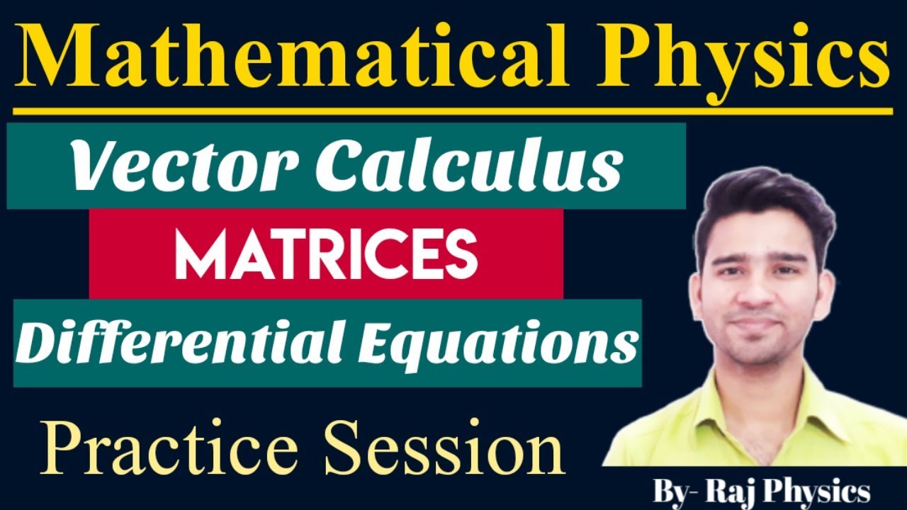 Mathematical Physics Problems | Matrices | Differential Equations ...