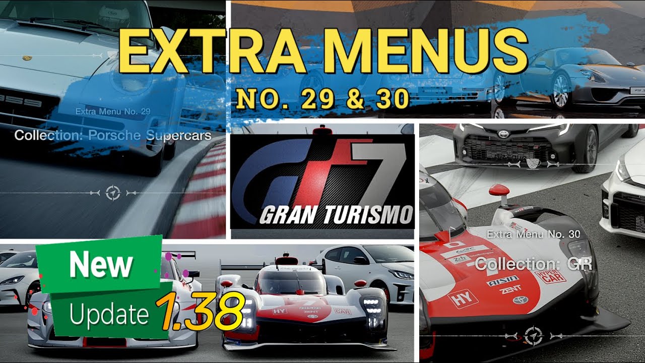 Gran Turismo 7🌟NEW🌟Extra Menus No. 29 & 30 + Rewards Update 1.38 - YouTube