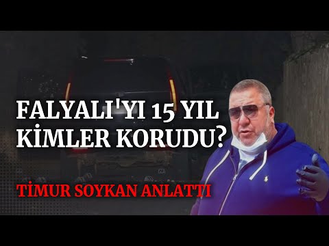Halil Falyalı'yı 15 yıl kimler korudu? Timur Soykan anlattı...