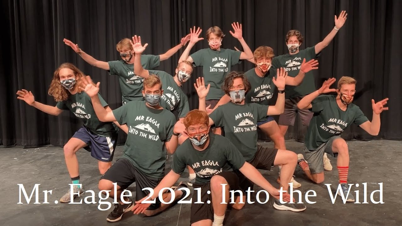 Mr. Eagle 2021: Into the Wild Final - YouTube