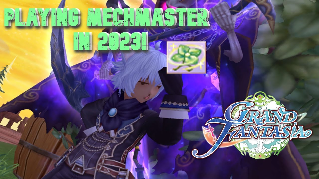 Grand Fantasia EN - WSB 91 - 100 | Playing Mechmaster In 2023! - YouTube