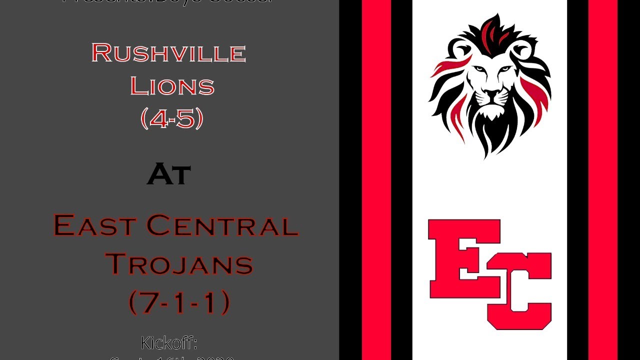 High School Soccer: (4-5) Rushville Lions at (7-1-1) East Central ...