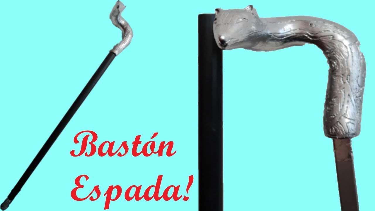 Cómo hacer un Bastón Espada, Parte 2 FINAL! - YouTube