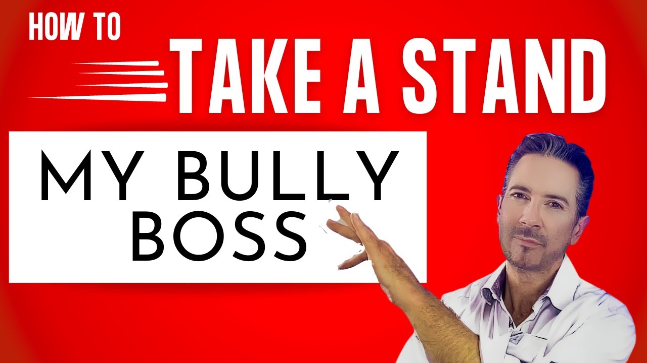 How to make my bully boss treat me better - YouTube
