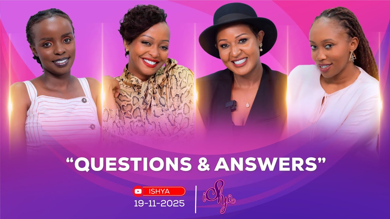 ISHYA S4E134:MBEGA IBIBAZO WE🤣/ CYUZUZO AISSA MICHÈLE NA CHRISTELLA ...
