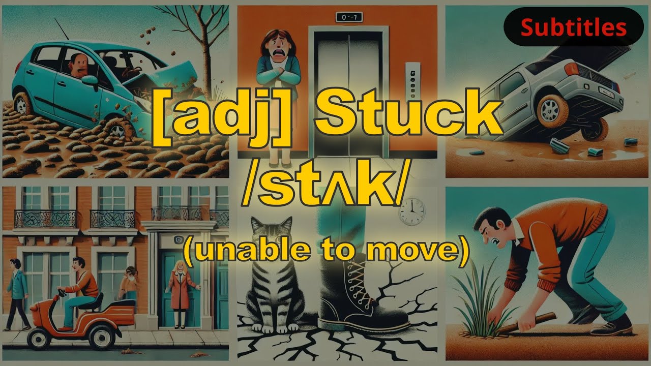 [n] Stuck meaning (unable to move) with 5 examples - YouTube