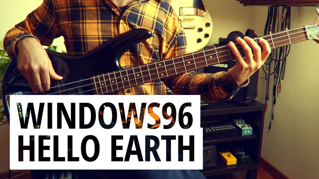 Windows96 - Hello Earth - Bass cover (with tabs) - YouTube Music