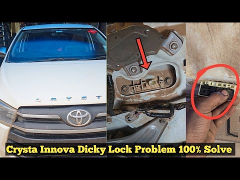 Crysta Innova Dicky Lock Problem | Crysta Innova Dicky Lock Repairing ...