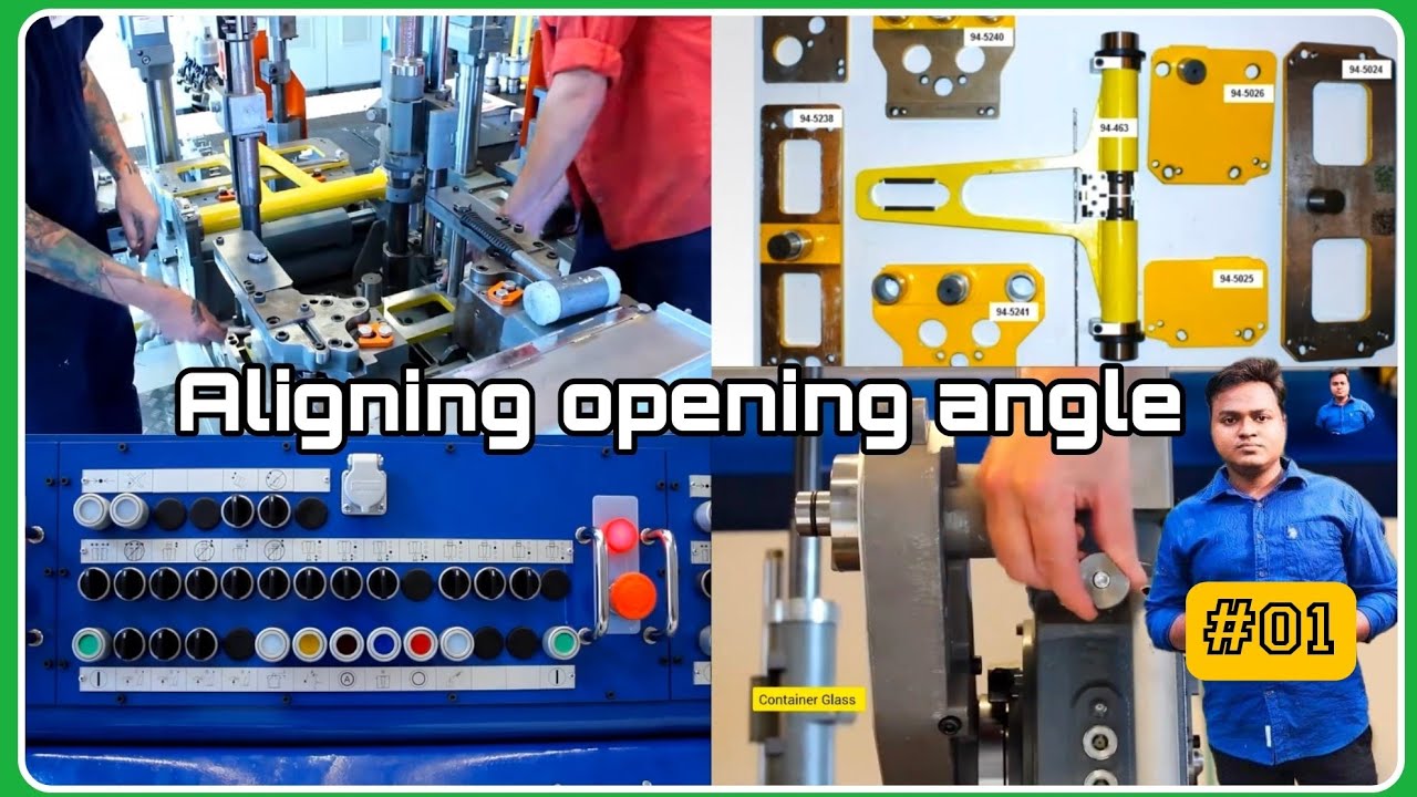 Aligning opening angle | MMD Training video part #01 | |EMHART GLASS ...