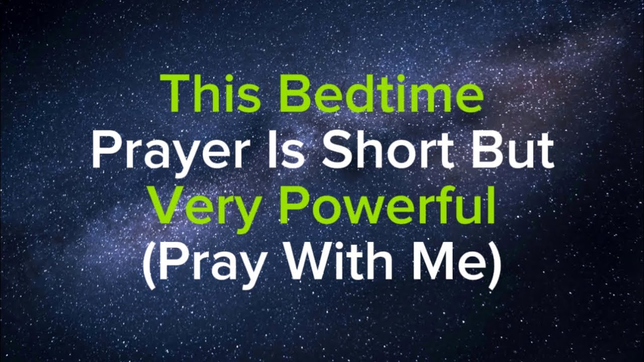 Watch What happens When You Say ThisPowerful Prayer Before Bedtime.. - YouTube